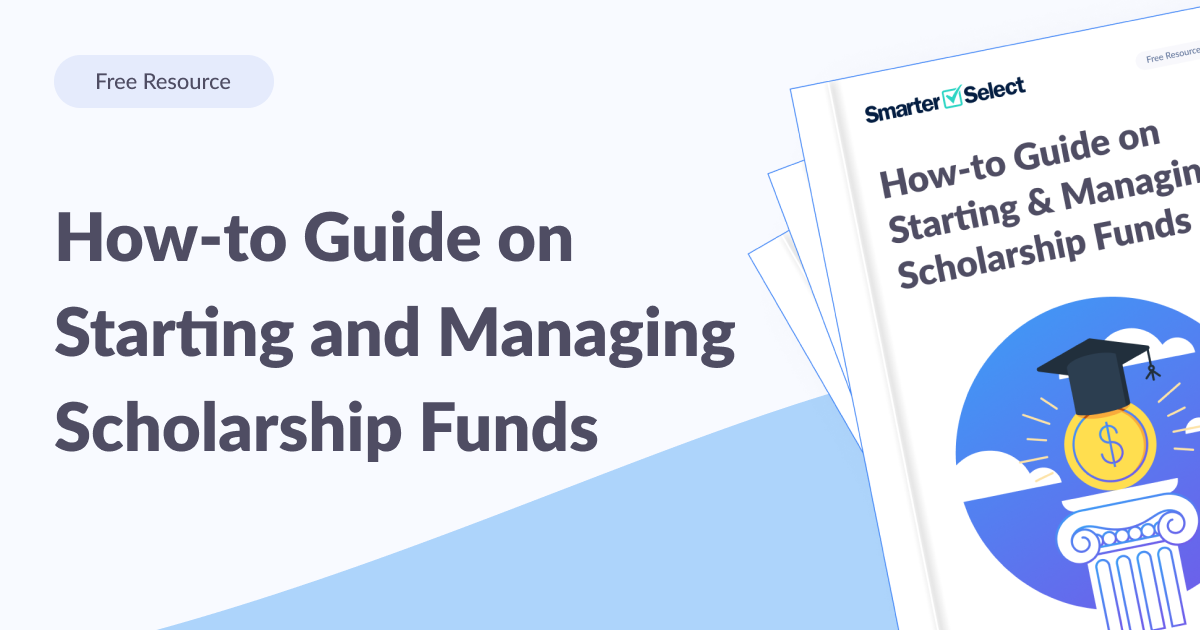 How-to Guide on Starting and Managing Scholarship Funds